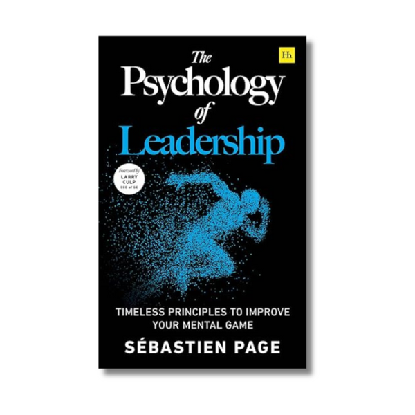 The Psychology of Leadership By Sébastien Page (Paperback ...