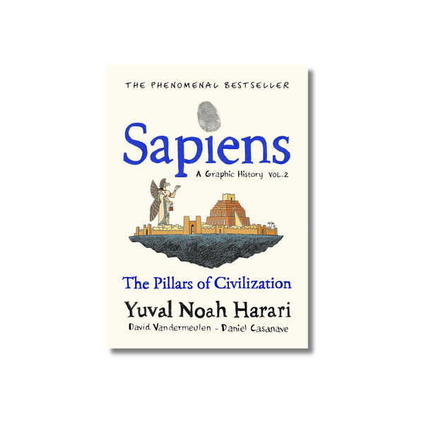 (Hardcover) Sapiens: A Graphic History Vol 2 Illustrated by Yuval Noah ...
