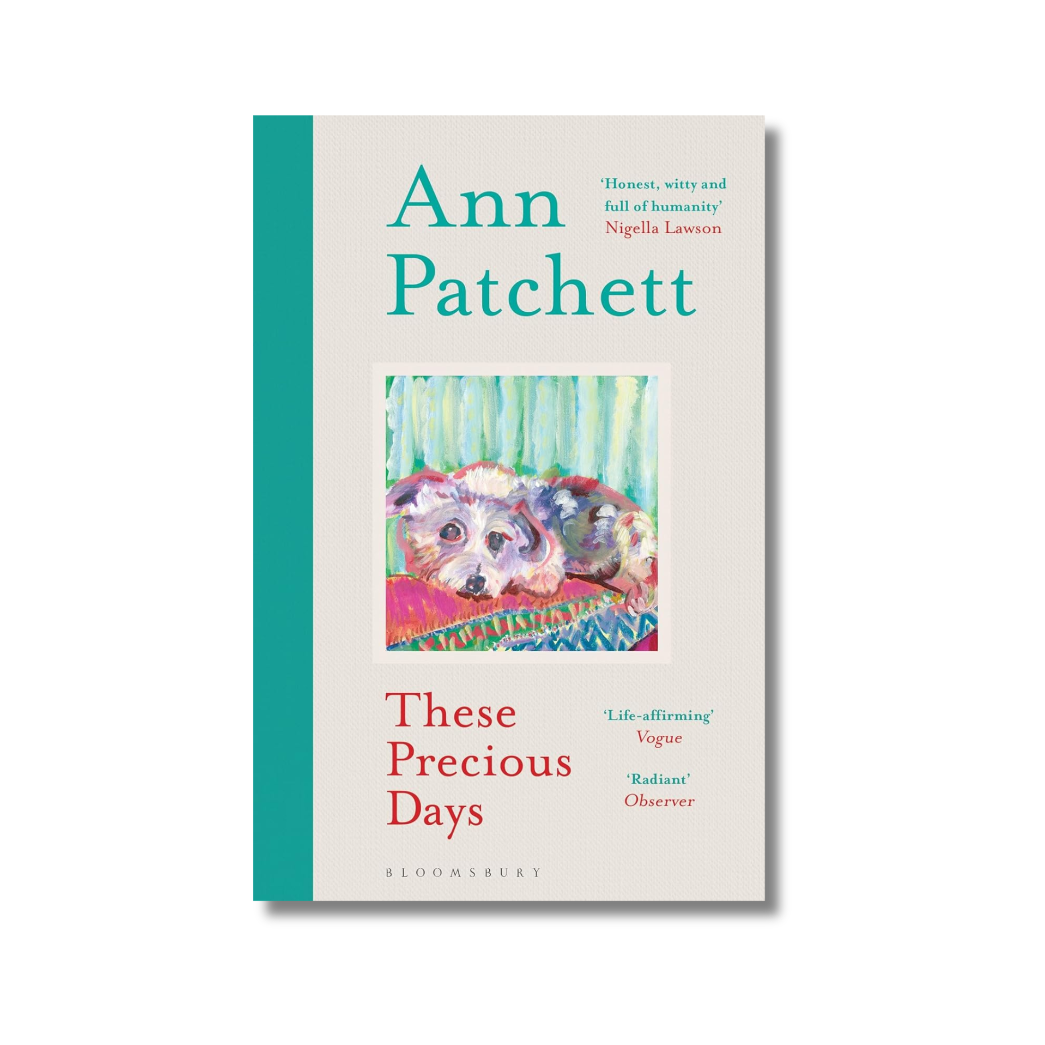 These Precious Days By Ann Patchett (Paperback) - Bookishadda – Bookish ...